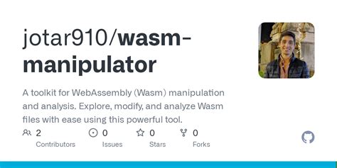 GitHub Jotar Wasm Manipulator Tool To Manipulate Wasm Binaries