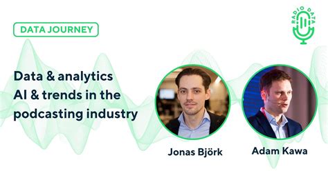 Data And Analytics At Acast Ai And Trends In The Podcasting Industry By Getindata Part Of Xebia