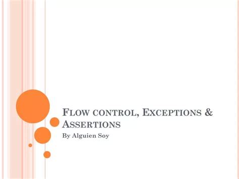 Ppt Flow Control Exceptions And Assertions Powerpoint Presentation Id3067026