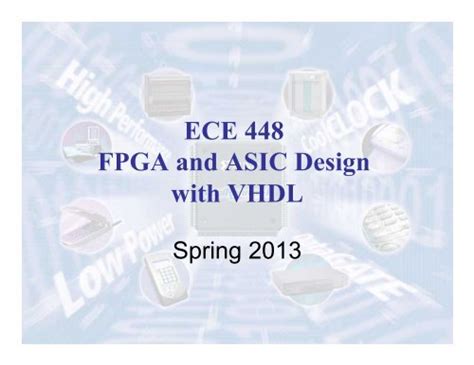 ece 448 fpga and asic design with vhdl department of