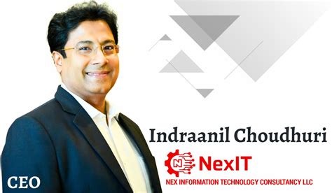 Shaping The Future Of It With Nexit Indraanil Choudhuri Uae Times