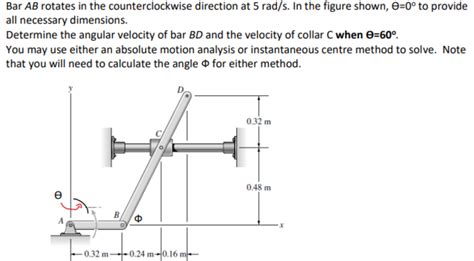 Solved Bar Ab Rotates In The Counterclockwise Direction At 5 Rads
