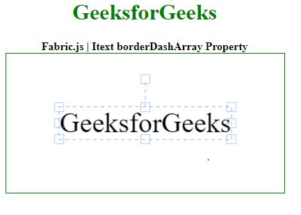 Fabric Js Itext BorderDashArray Propiedad Barcelona Geeks
