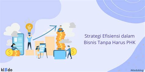 5 Cara Ai Meningkatkan Efisiensi Bisnis Anda