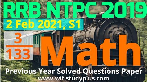 Railway Ntpc Math Previous Year Solved Questions Paper 2 Feb 2021