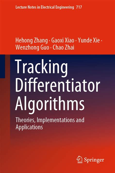 Tracking Differentiator Algorithms Theories Implementations And