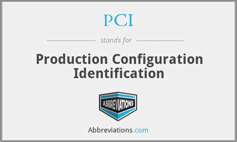 What Is The Abbreviation For Production Configuration Identification