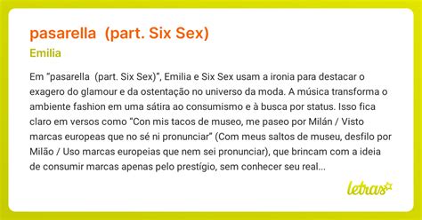Significado Da Música Pasarella 👠 Part Six Sex Emilia Letras Mus Br