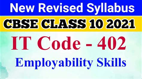 New Revised Syllabus Class 10 It Code 402 Employability Skills Youtube