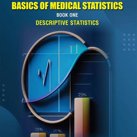 Basics Of Medical Statistics Book One Descriptive Statistics Daraz Lk