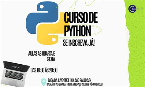 Oficina Gratuita De Programação Em Python Aprenda Crie E Transforme O