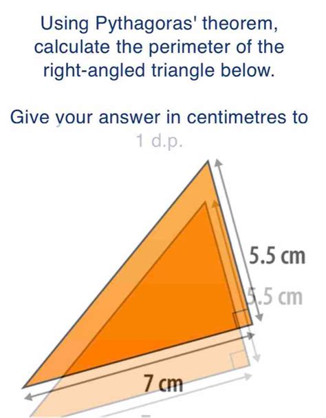 Solved Using Pythagoras Theorem Calculate The Perimeter Of The Right