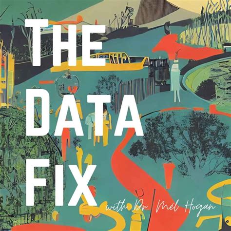 The Data Fix Podcast Grafton Tanner