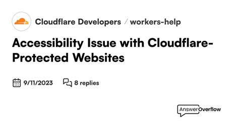 Accessibility Issue With Cloudflare Protected Websites Cloudflare Developers