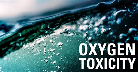 Oxygen Toxicity