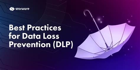 What Are The Best Practices For Data Loss Prevention Dlp