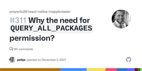 why the need for `query all packages` permission · issue 311