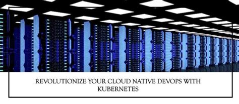 How To Implement Cloud Native Devops With Kubernetes 2025