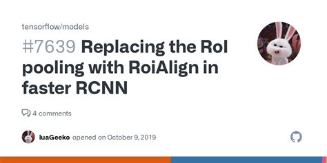 Replacing The Roi Pooling With Roialign In Faster Rcnn · Issue 7639 · Tensorflowmodels · Github
