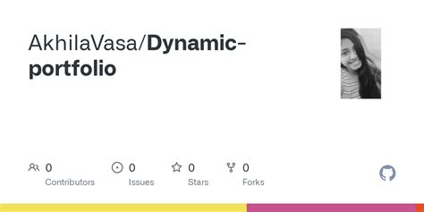 Github Akhilavasadynamic Portfolio