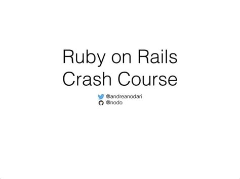 Ruby On Rails Crash Course Ppt