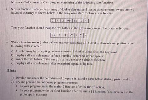 Solved Write A Well Documented C Program Consisting Of The
