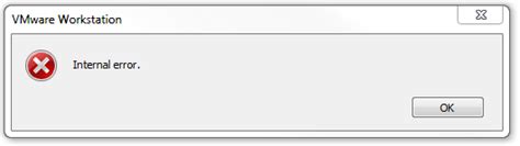 Vmware Workstation Returns An Internal Error” When Powering On A