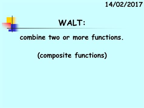 Functions Function Notation Composite And Inverses Teaching Resources
