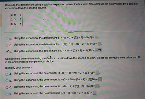 Solved Compute The Determinant Using A Cofactor Expansion