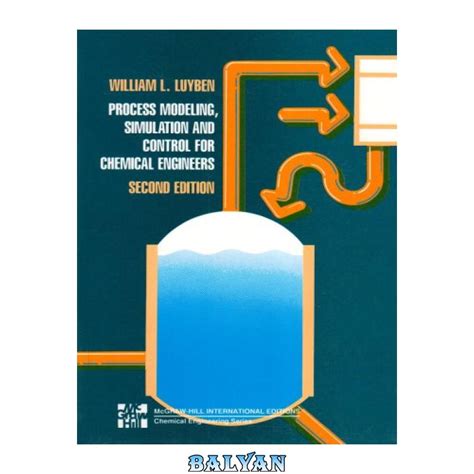 دانلود کتاب Process Modeling Simulation And Control For Chemical