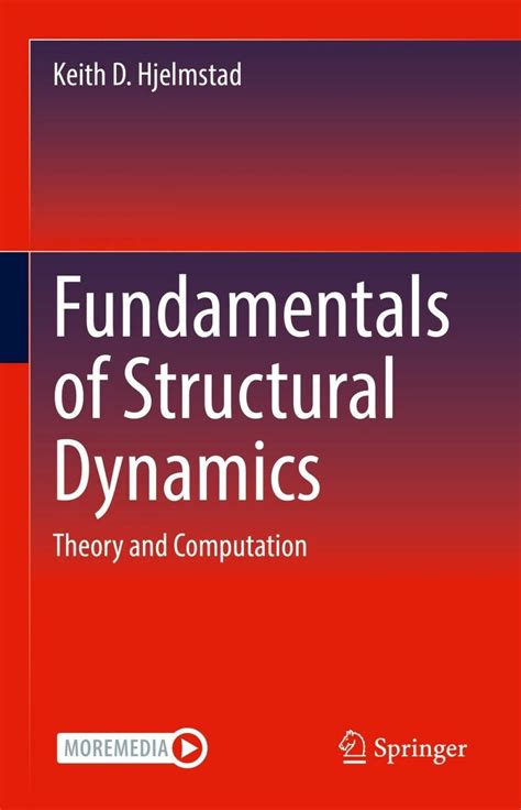 Fundamentals Of Structural Dynamics Theory And Computation Premiumjs