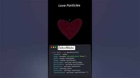 Love Particles Coding Codinglife Programming Frontend Webdesign Youtube