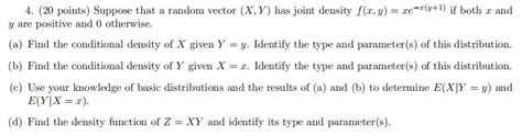 Solved 20 Points Suppose That A Random Vector X Y Has Chegg Com