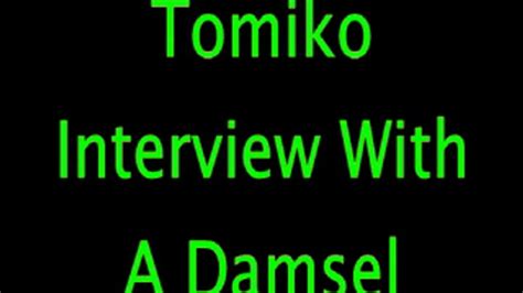 Tomiko Interview With A Damsel And Legend Bondage Perils Video