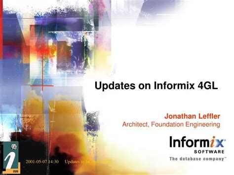 Ppt Updates On Informix 4gl Powerpoint Presentation Free Download Id331271