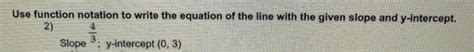 Solved Use Function Notation To Write The Equation Of The
