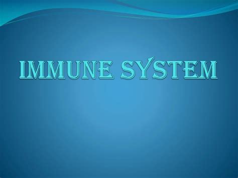 Ppt Immune System Powerpoint Presentation Free Download Id8997723