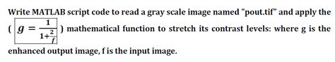 solved write matlab script code to read a gray scale image