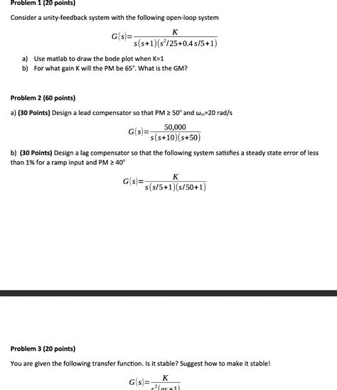 Solved Consider A Unity Feedback System With The Following Chegg Com