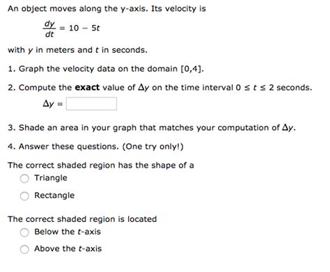 Solved An Object Moves Along The Y Axis Its Velocity Is Chegg