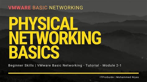 Vmware Basic Networking Physical Networking Basics Module 2 Beginners Youtube