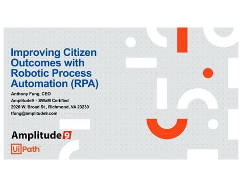 Improving Citizen Outcomes With Robotic Process Automation Rpa Ppt