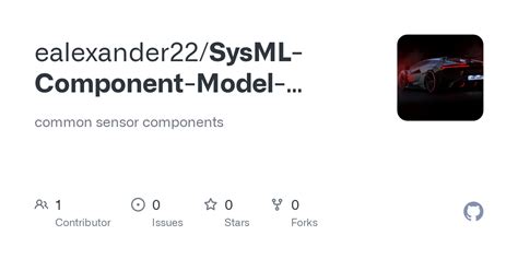 Github Ealexander22sysml Component Model Library Sensors Common