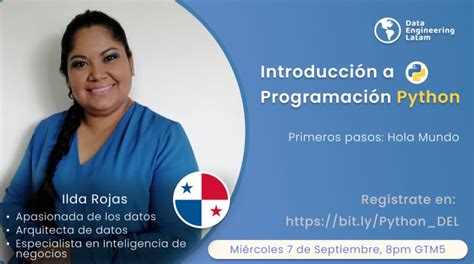🐍 Introducción A Programación Python Primeros Pasos ¡hola Mundo Data Engineering Latam
