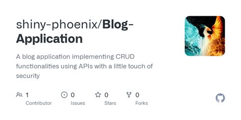 Github Shiny Phoenixblog Application A Blog Application Implementing Crud Functionalities