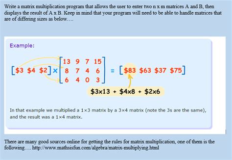 Solved Write A Matrix Multiplication Program That Allows The