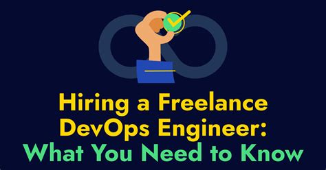 Hiring A Freelance Devops Engineer What You Need To Know