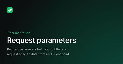Request Parameters Postdata Documentation