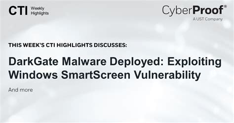 darkgate malware deployed exploiting windows smartscreen vulnerability