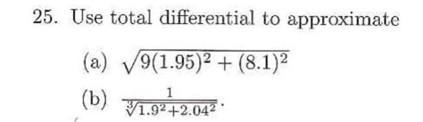 Solved 5 Use Total Differential To Approximate A